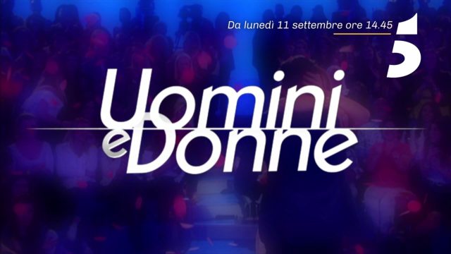 Uomini e Donne ti aspetta da lunedì 11 settembre - Witty TV
