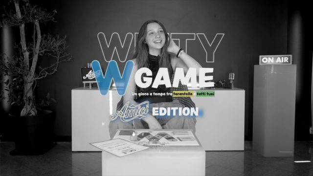 W GAME #AMICI23 EDITION – SARAH - Witty TV